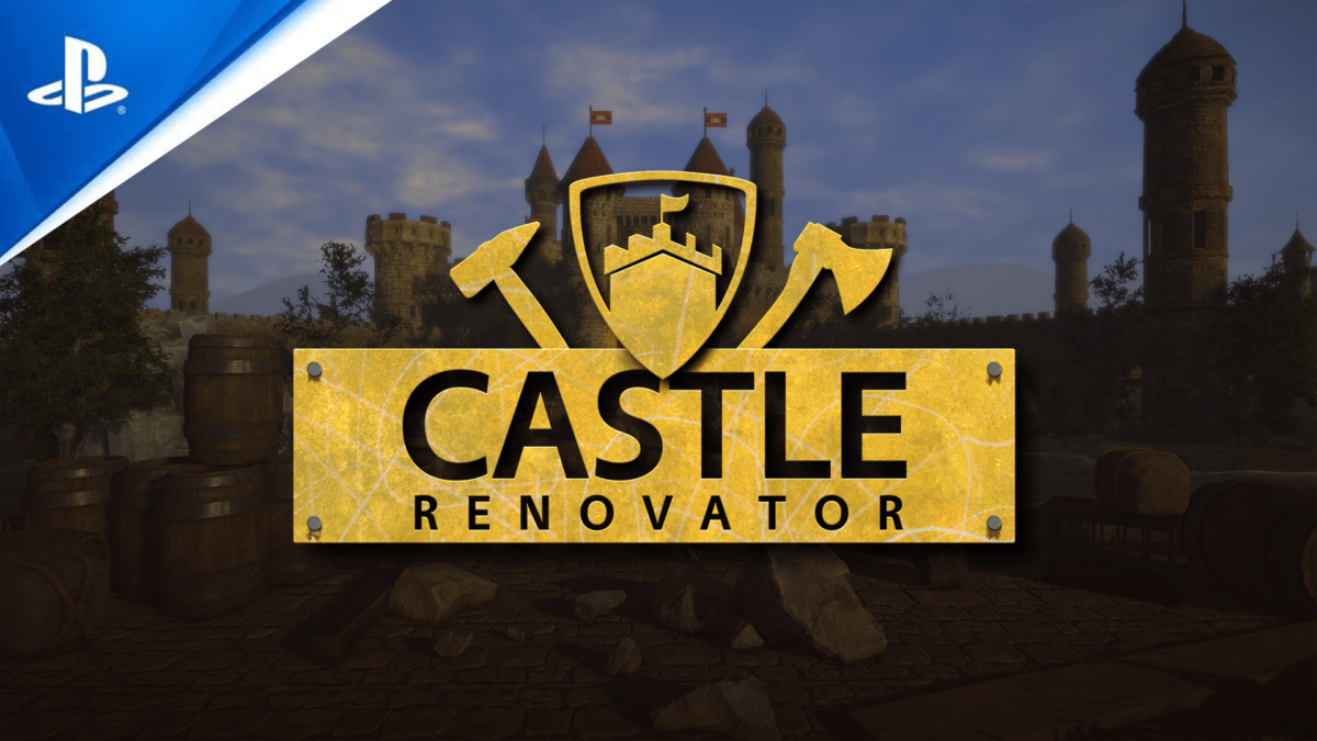 [Press release] Castle Renovator makes its debut on PS4 and PS5. It’s ...