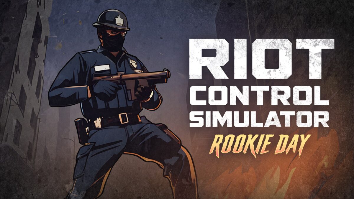Riot Control Simulator Free to Try Now – It’s About Duty, Not Power ...